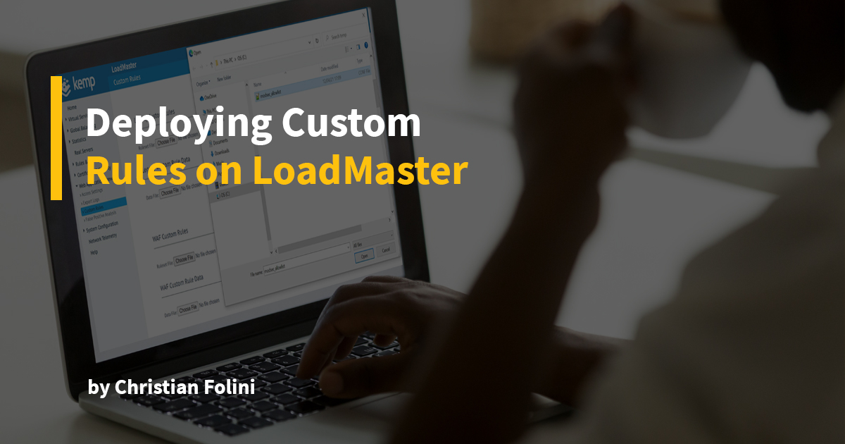 Bereitstellen benutzerdefinierter Regeln auf LoadMaster - Kemp
